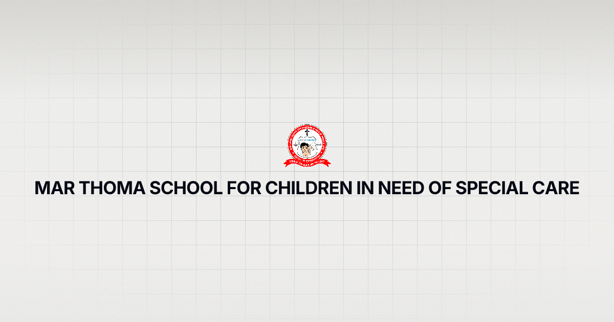 Mar Thoma School for Children in Need of Special Care, Kalyan